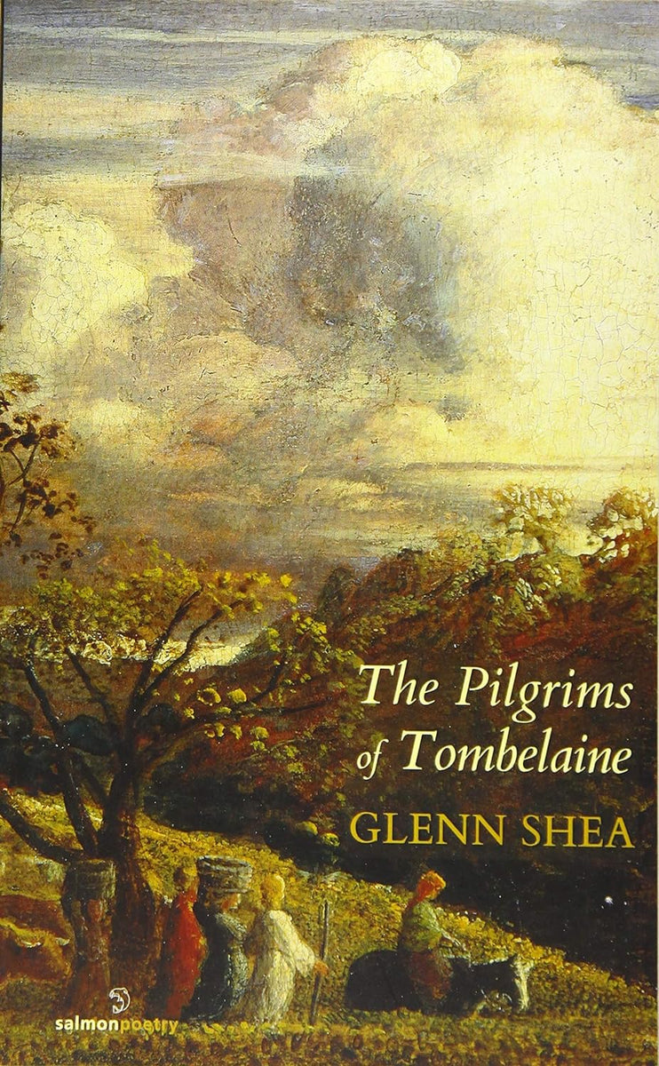 The Pilgrims of Tombelaine; Glenn Shea (Salmon Poetry) – The Secret ...