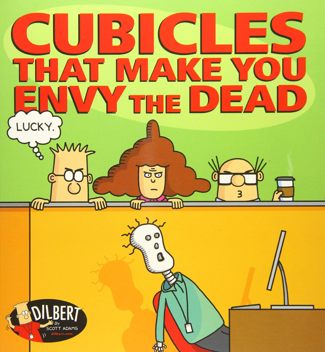 Dilbert: Cubicles That Make You Envy the Dead – The Secret Bookstore